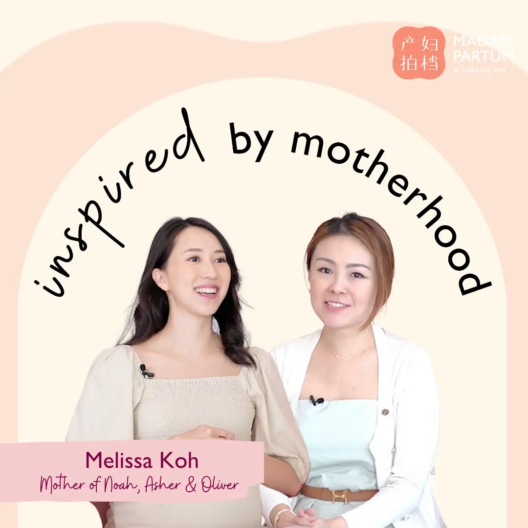 Inspired by Motherhood Episode 5 | Melissa Koh - Madam Partum